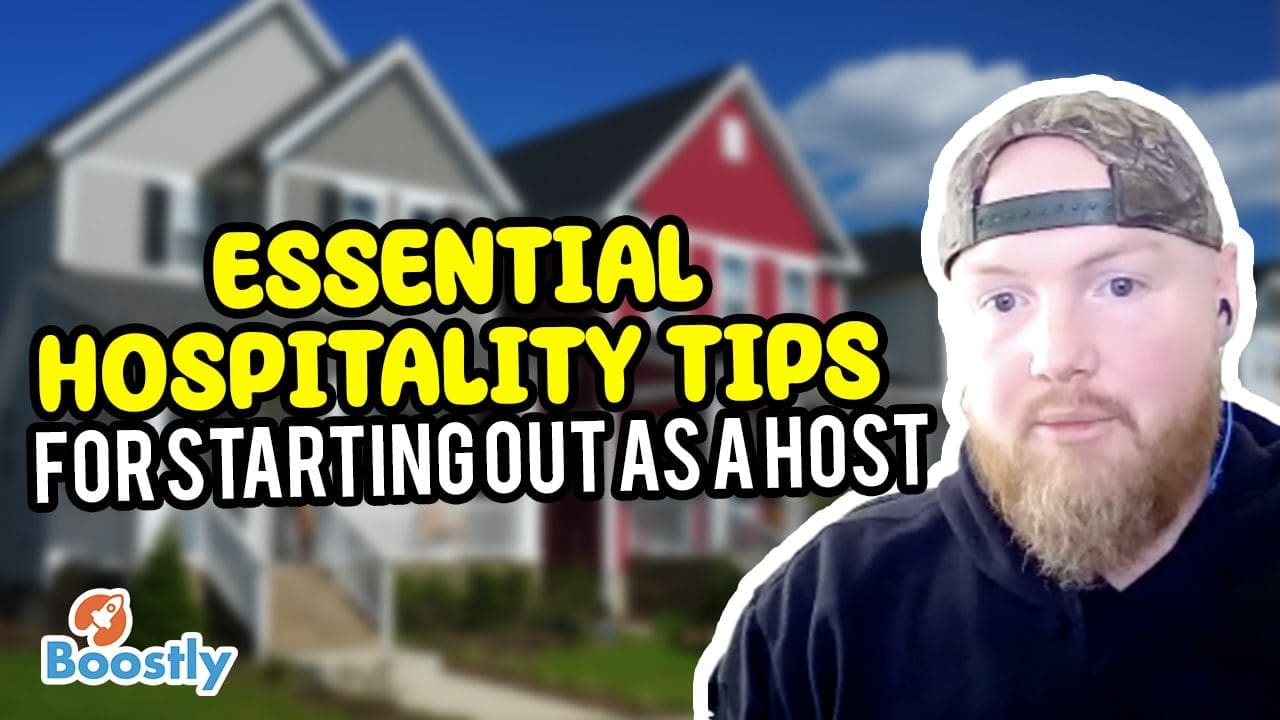 Essential Hospitality Tips For Starting Out As A Host