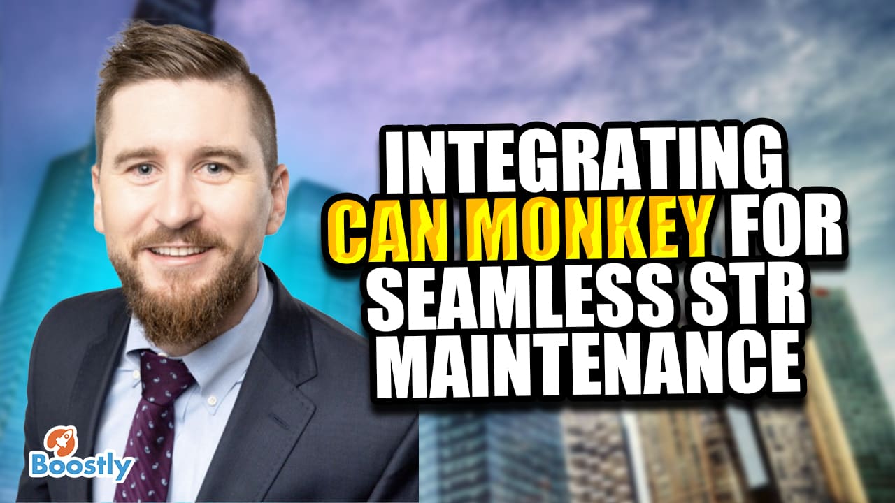 Integrating Can Monkey For Seamless STR Maintenance - Boostly 🚀