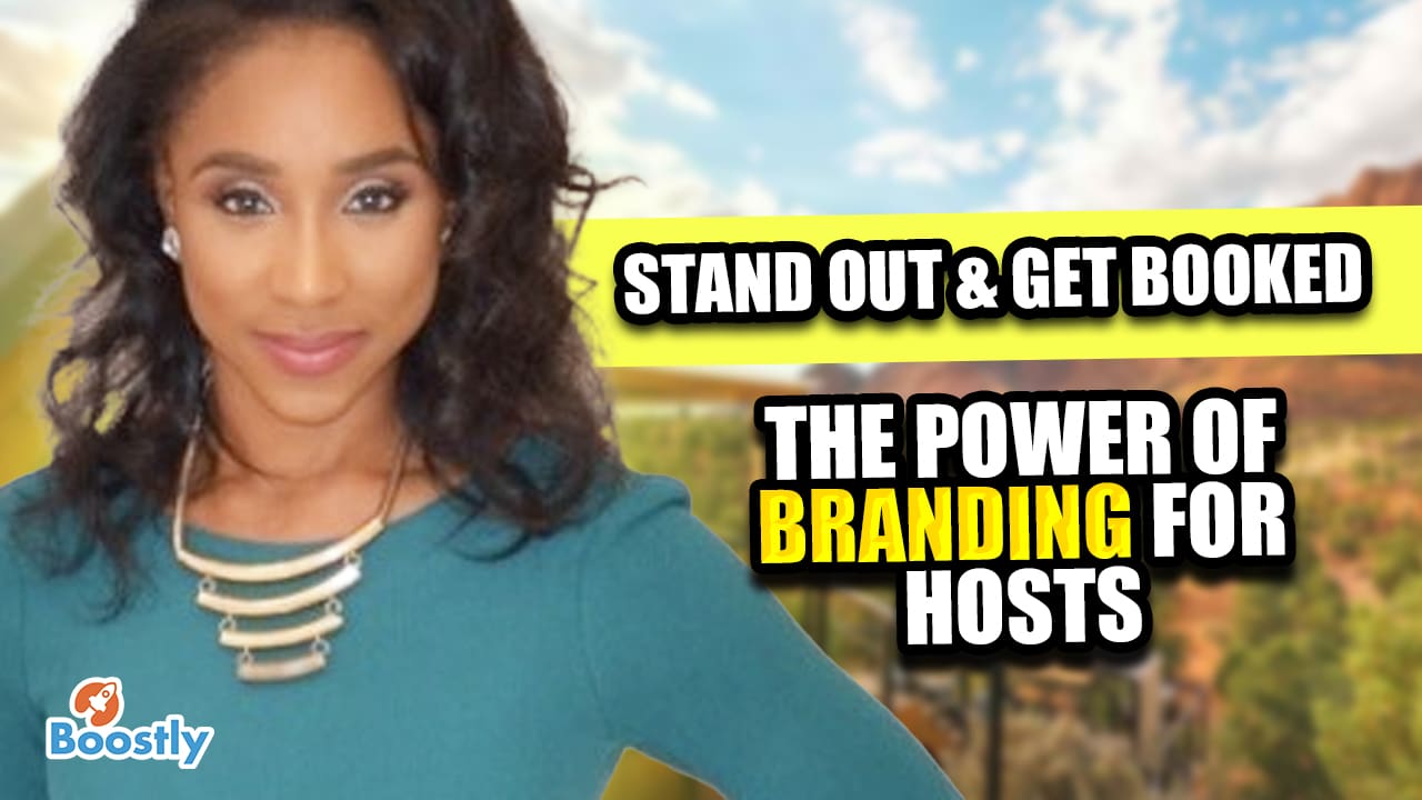 Stand Out & Get Booked - The Power Of Branding For Hosts